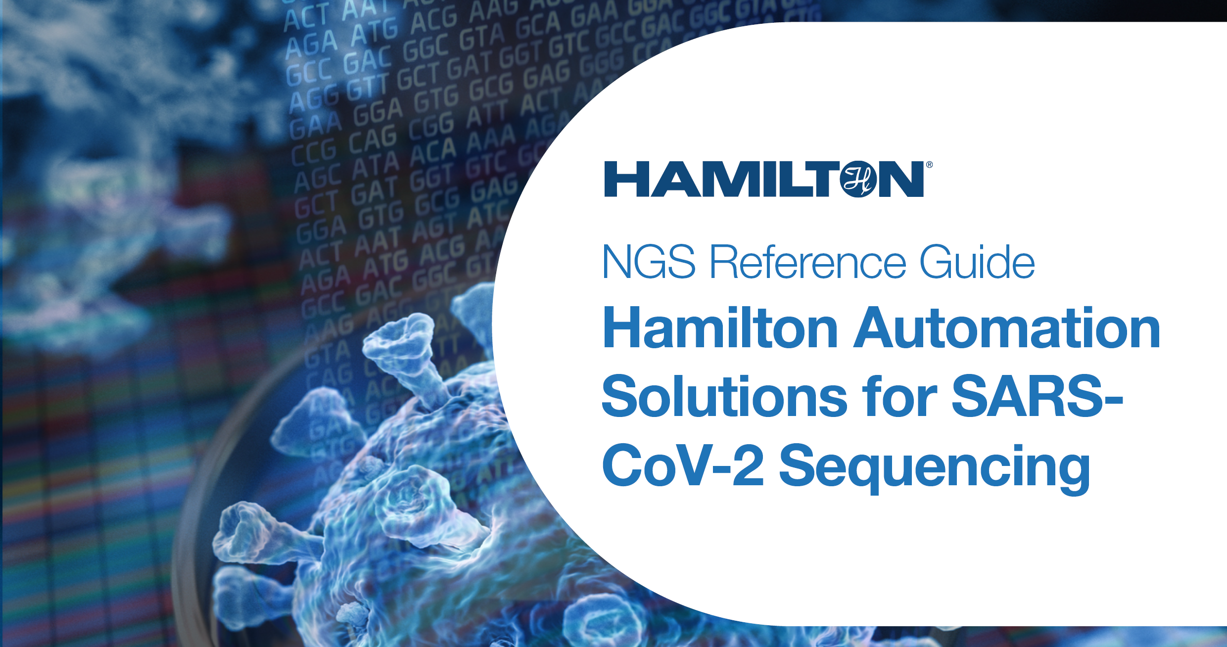 Hamilton Robotics | Hamilton Automation SARS Cov 2 Sequencing Reference Guide